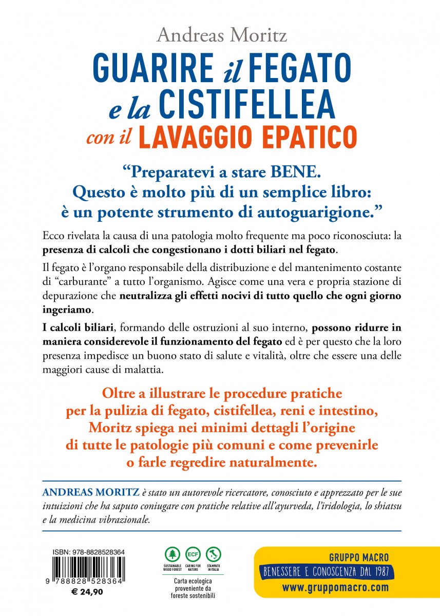 Guarire il fegato e la cistifellea con il lavaggio epatico - Andreas Moritz