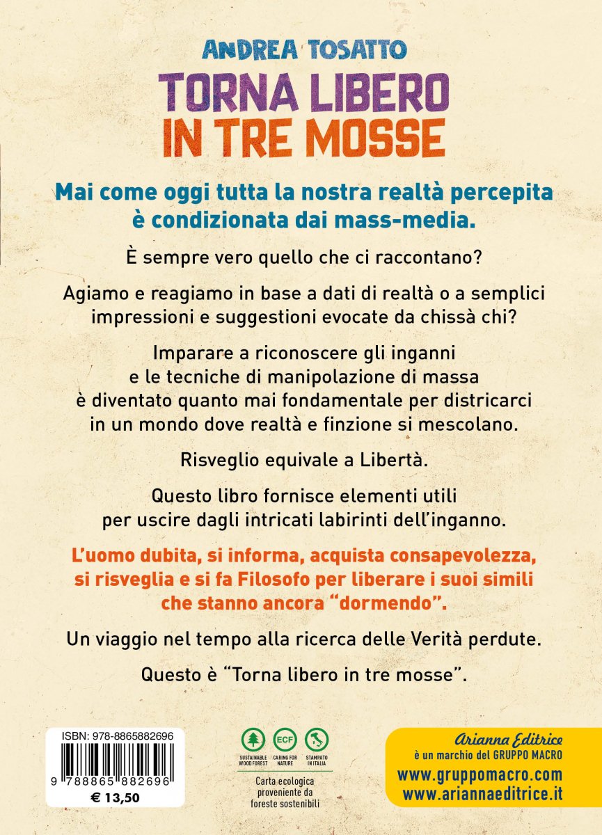 Torna Libero in Tre Mosse - Andrea Tosatto Torna Libero in Tre Mosse - Andrea Tosatto